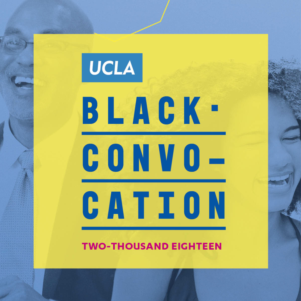 Black Convocation 2018 – UCLA Department of African American Studies